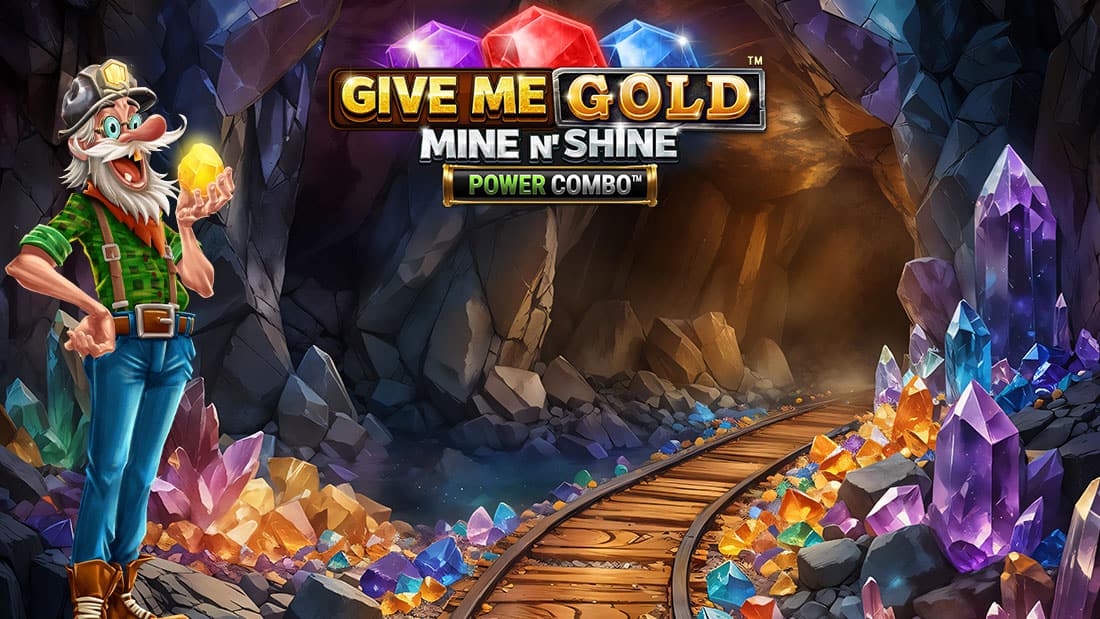 Give Me Gold Mine N Shine Power Combo Slot Online | 500 Free Spin | AdmiralBet